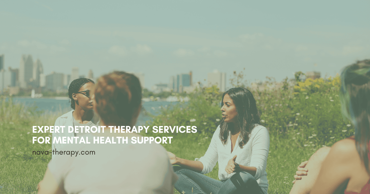 Exploring Expert Detroit Therapy Services for Mental Health Support ...
